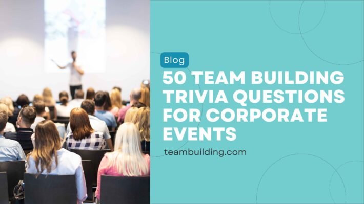 50 Team Building Trivia Questions for Corporate Events